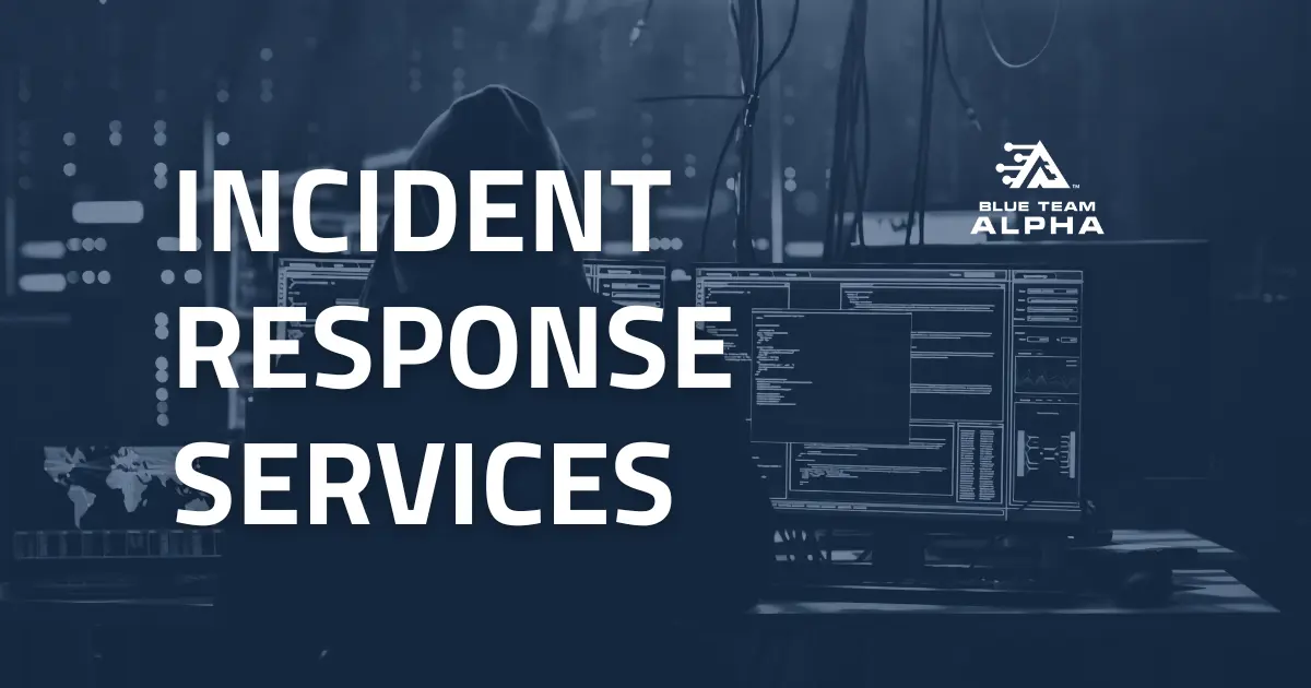 Cybersecurity Incident Response Services - Blue Team Alpha